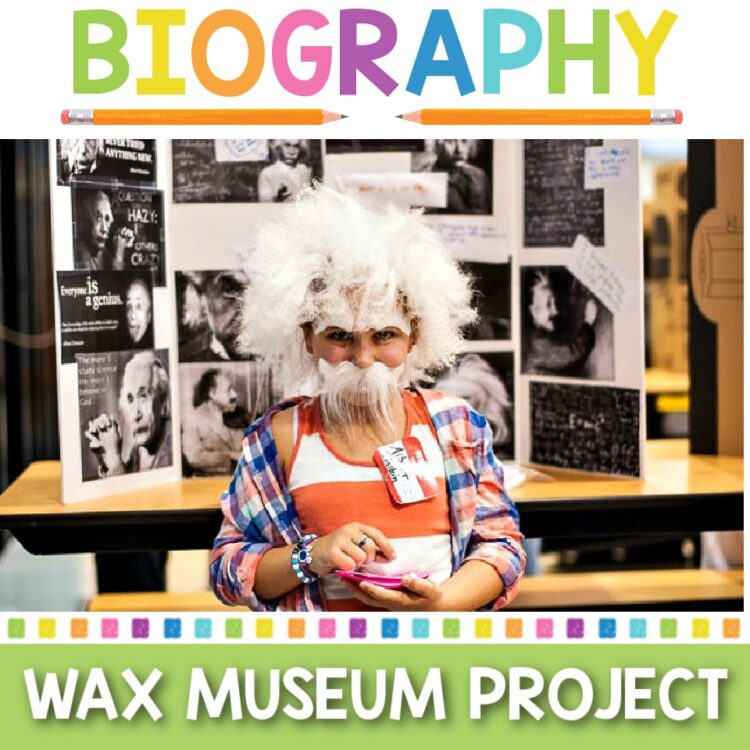 Create a Memorable Elementary Biography Wax Museum in 4 Simple Steps ...